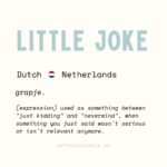 14 Unusual and Delightful Dutch Nouns